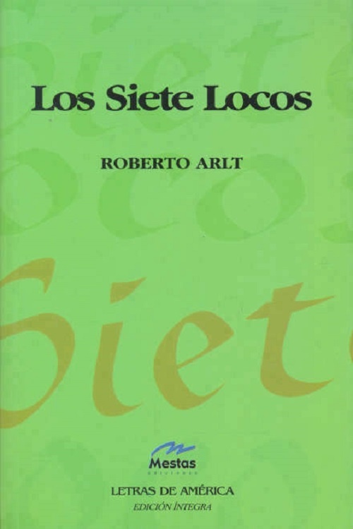 LOS SIETE LOCOS - Ganesha libros